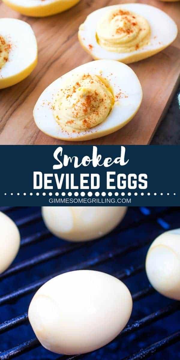 Smoked Deviled Eggs - Gimme Some Grilling