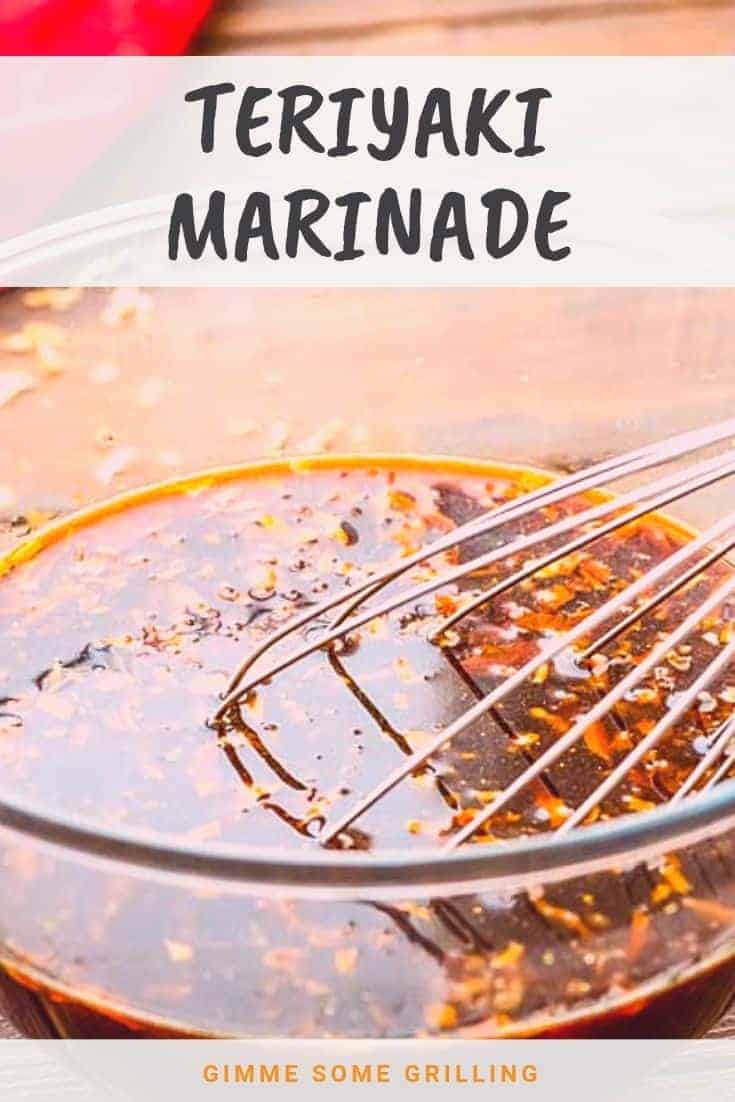 Teriyaki Marinade - Quick & Easy! - Gimme Some Grilling