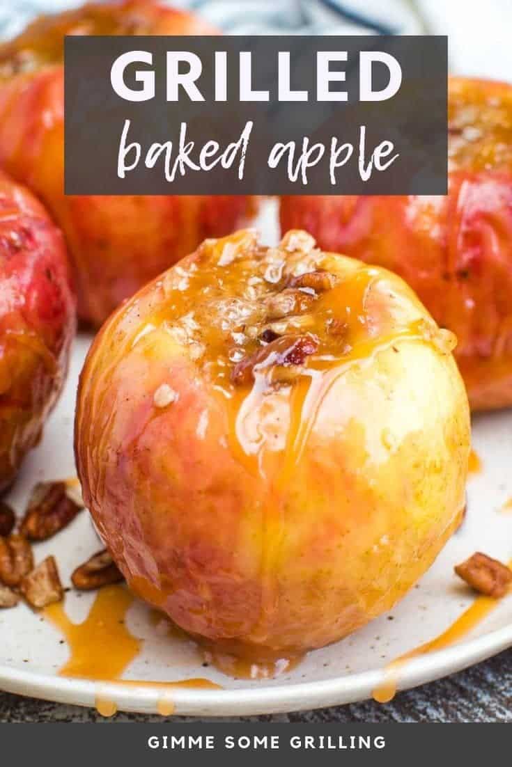 Baked Apples on the Grill or in the Oven! - Gimme Some Grilling