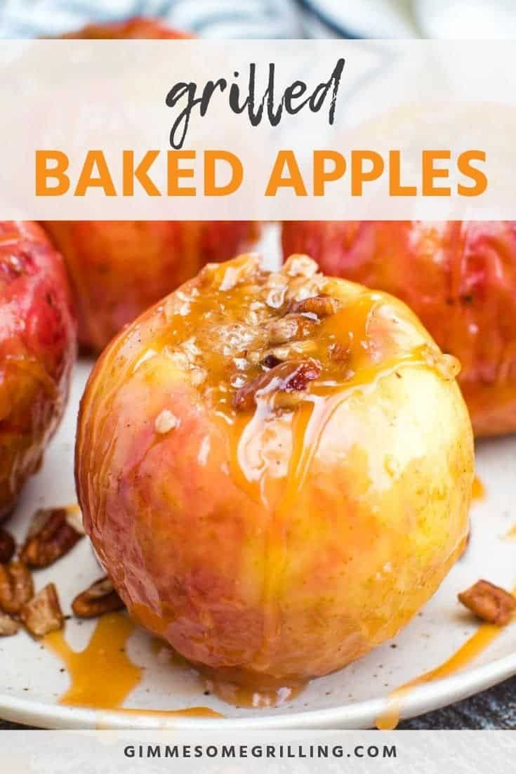 Baked Apples on the Grill or in the Oven! - Gimme Some Grilling