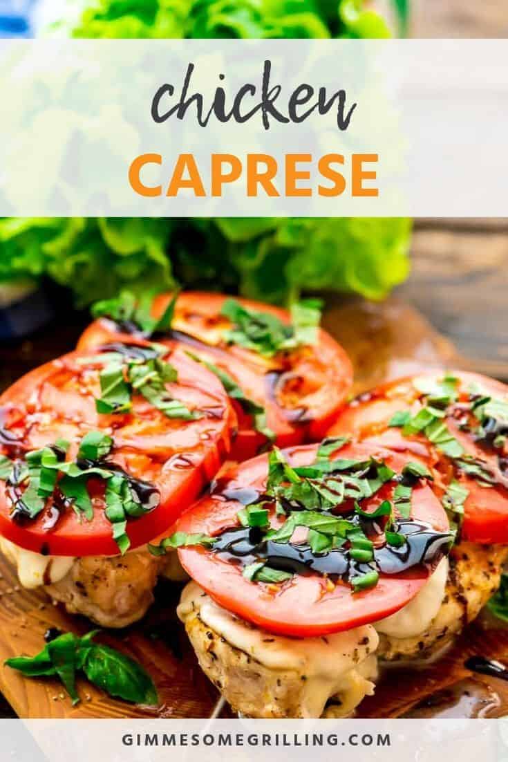 Chicken Caprese - 20 Minute Healthy Dinner! - Gimme Some Grilling
