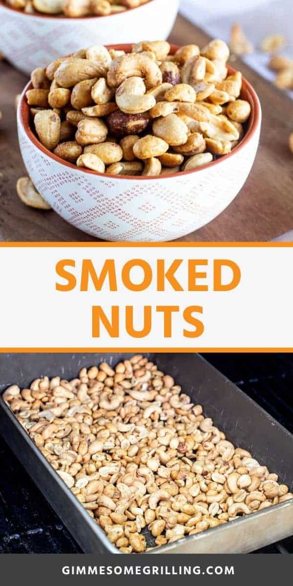 Smoked Nuts - Gimme Some Grilling