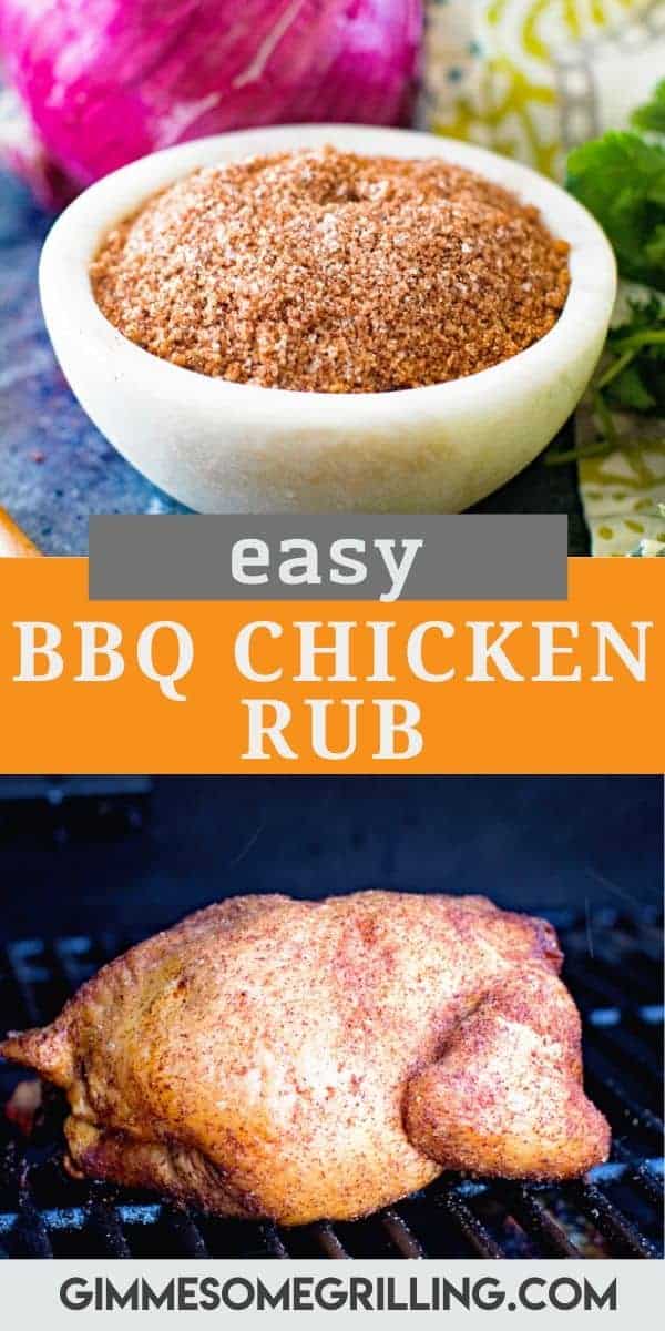 BBQ Chicken Rub - Gimme Some Grilling