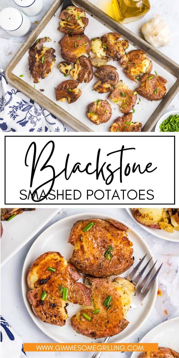 Blackstone Smashed Potatoes - Gimme Some Grilling